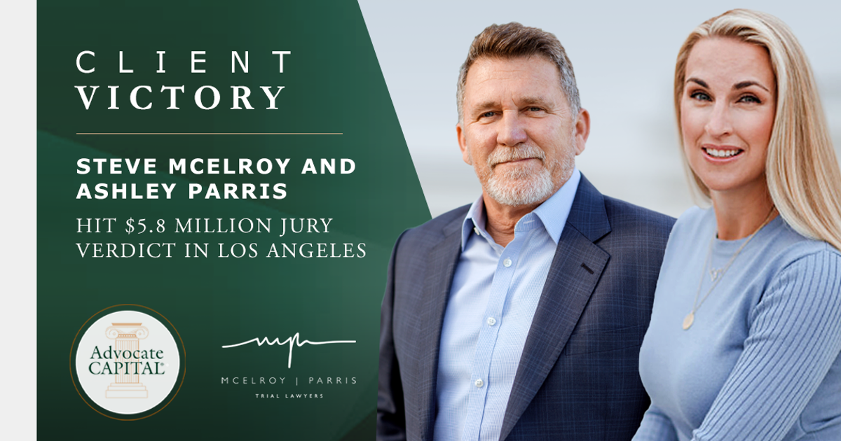 Steve McElroy and Ashley Parris Hit $5.8 Million Jury Verdict in Los ...