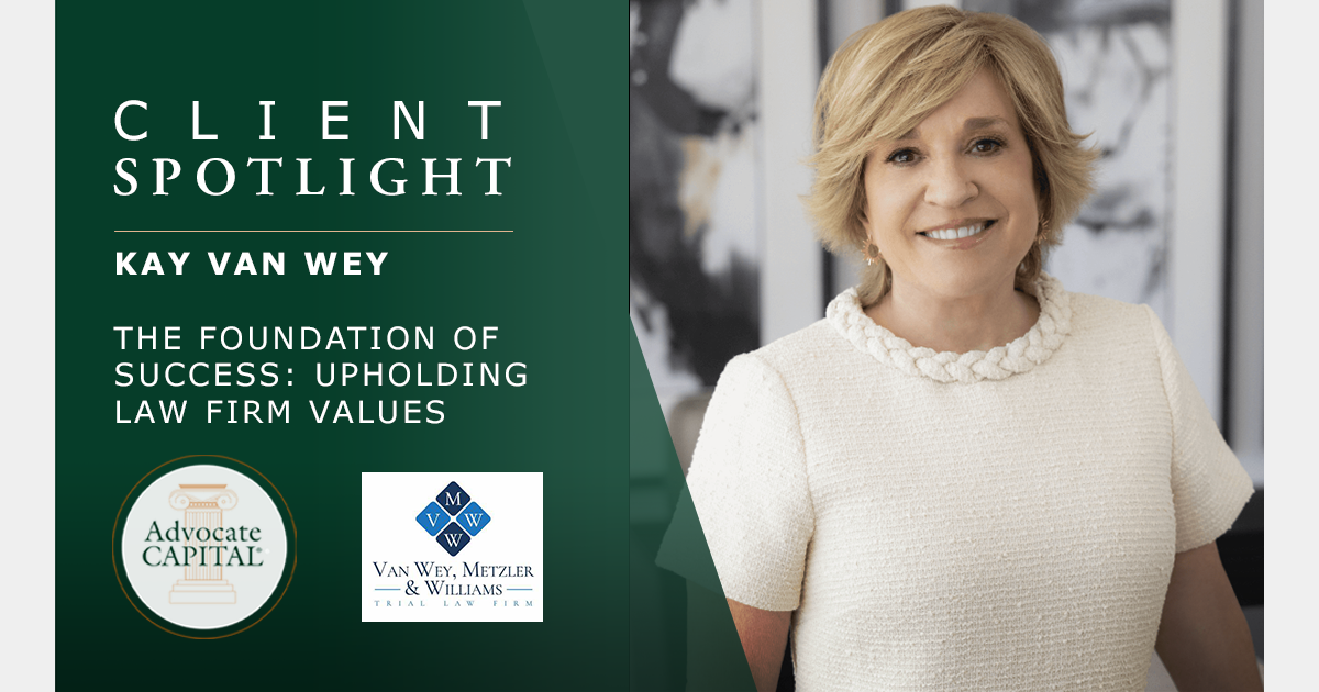 The Foundation of Success: Upholding Law Firm Values with Kay Van Wey ...