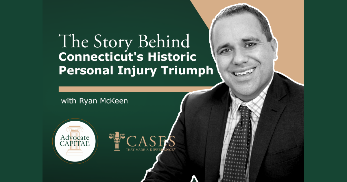 Cases That Made a Difference®: The Story Behind Connecticut's Historic ...